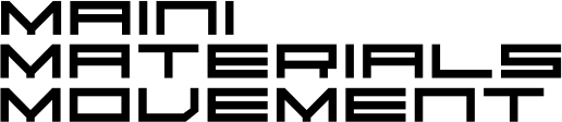 Maini Materials Movement